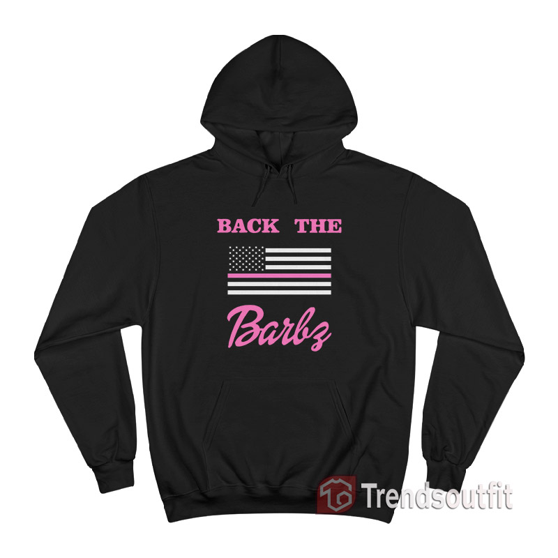 Back The Barbz Flag Love Barbs Loyal Fan Hoodie - Trendsoutfit.com