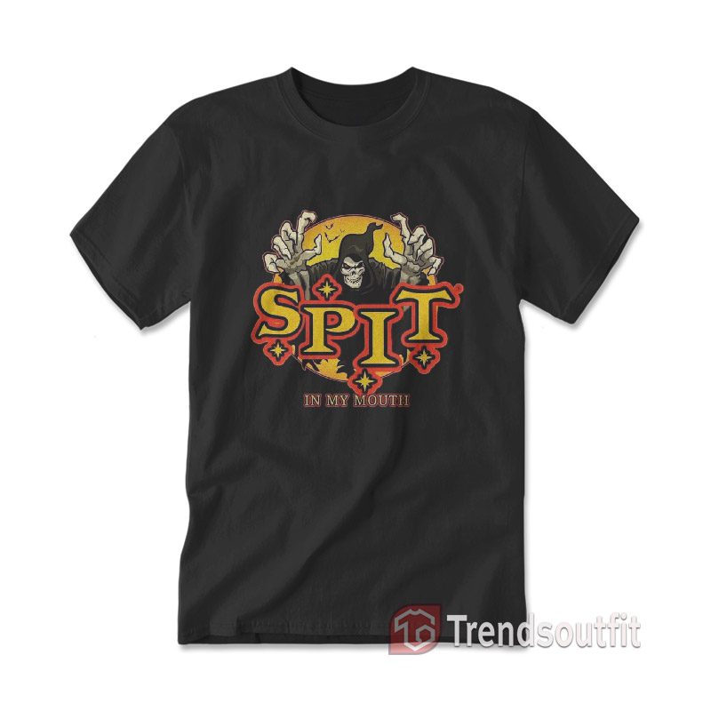 Grim Reaper Spirit Halloween Spit In My Mouth T-Shirt - Trends Outfit ...